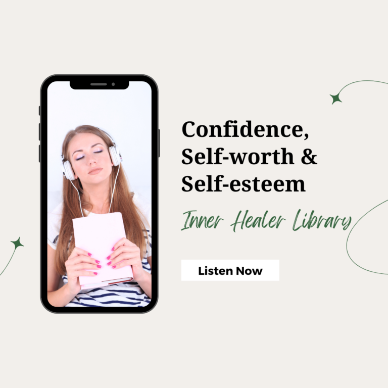 Confidence, Self-worth and Self-esteem - Inner Healer Library ...