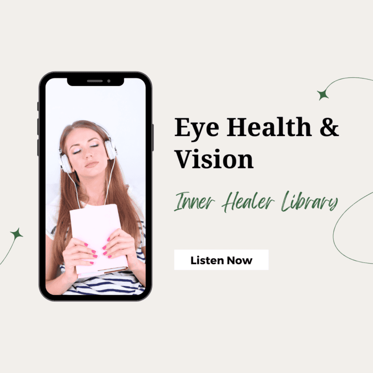 Eye Health & Vision - Inner Healer Library - Ashleigh Grange ...